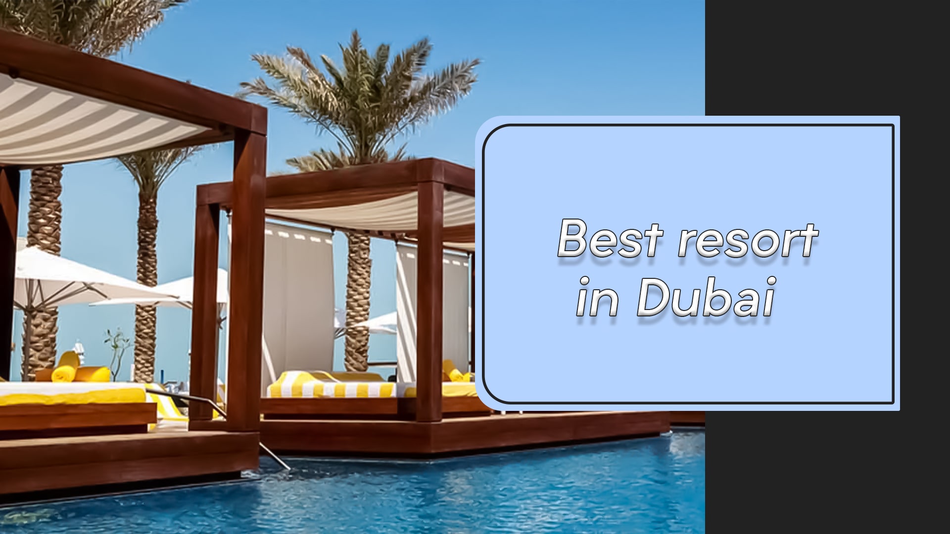 Best resort in Dubai - Dubai Bests
