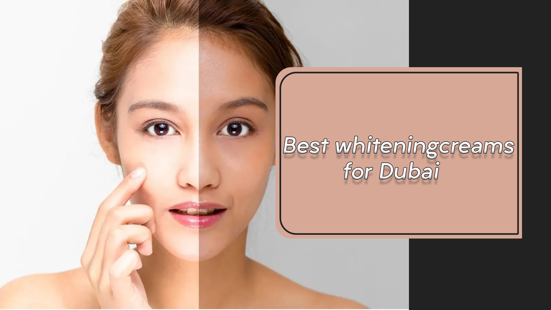 Top 10 whitening creams for Dubai ⭐ | Dubai Bests
